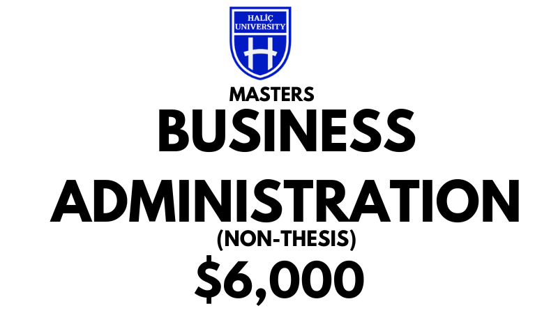 Master of Business Administration - MBA (Non-Thesis) at Halic Universi ...