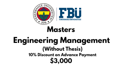 Master of Engineering Management (Non thesis) at Fenerbahce University ...